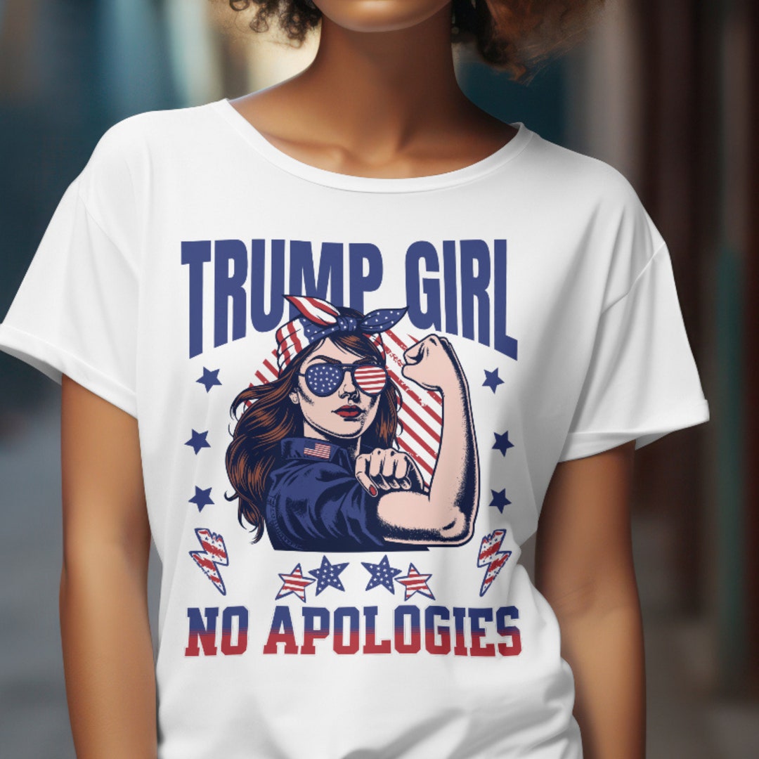 Trump Girl No Apologies PNG Election 2024 Patriotic American Republican ...