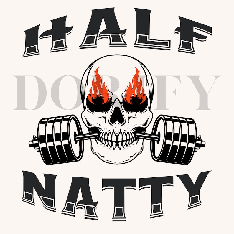 Half Natty PNG Athletic 50% Natural Funny Fitness Design Workout ...
