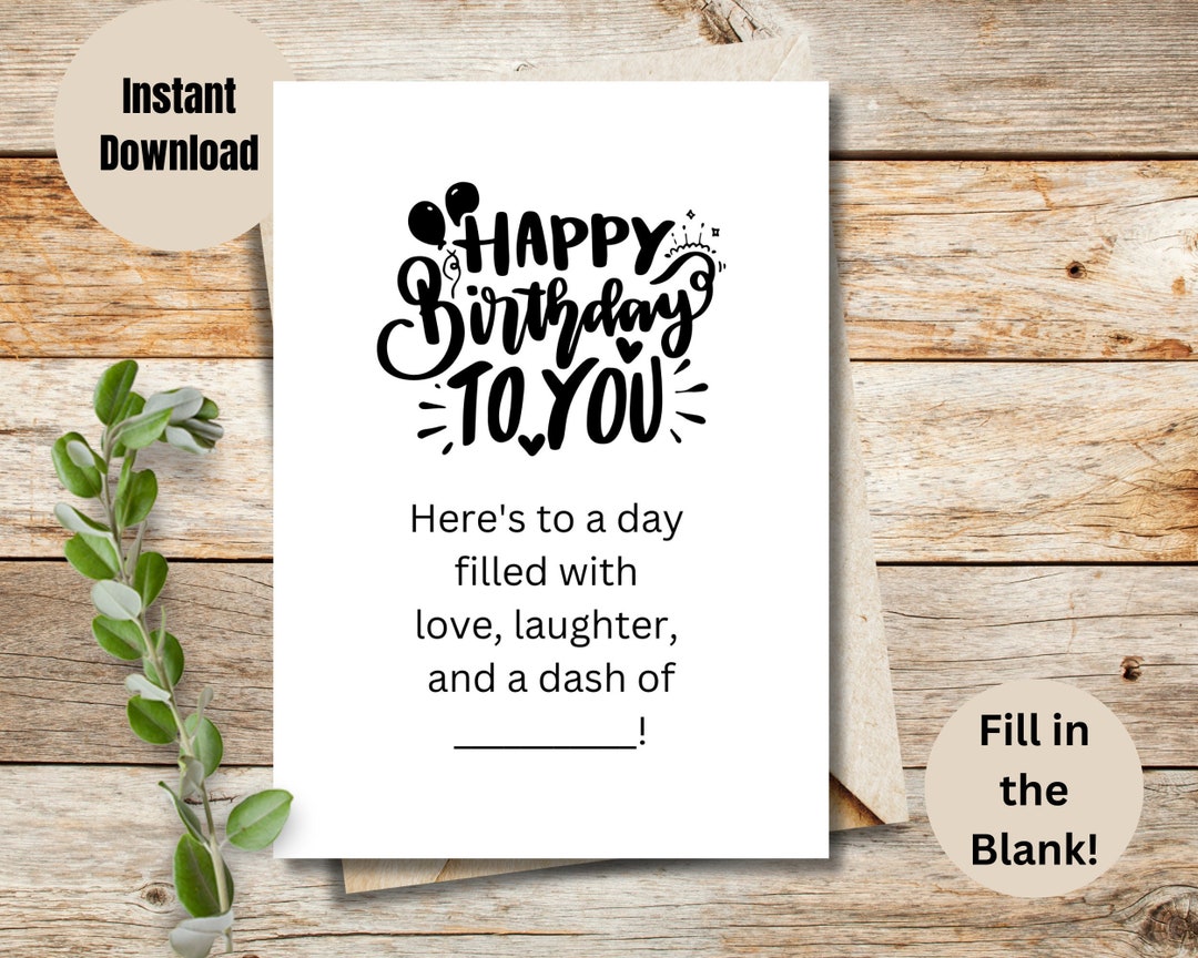 Printable Fill-in-the-blank Birthday Card, Print at Home Instant ...