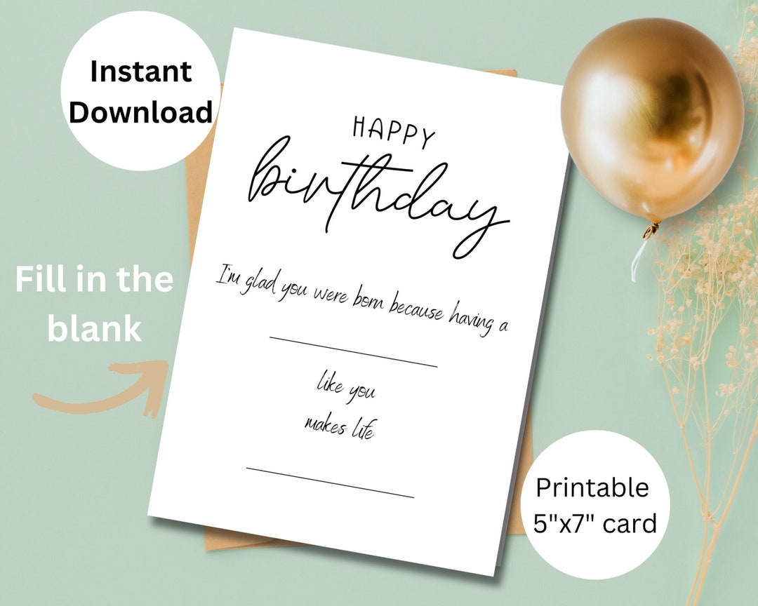 Printable Fill-in-the-blank Birthday Card, Instant Download Greeting ...