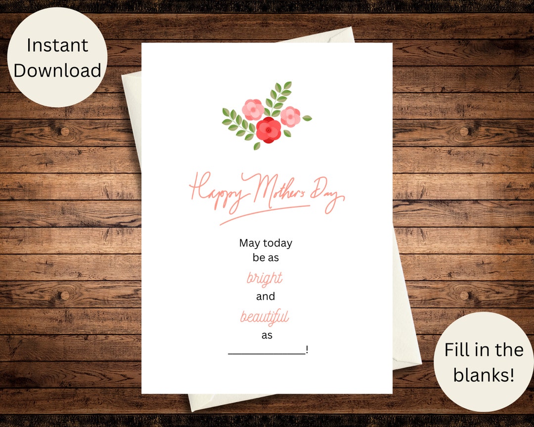 Printable Fill-in-the-blank Mother's Day Card With Pink Flowers, Unique ...