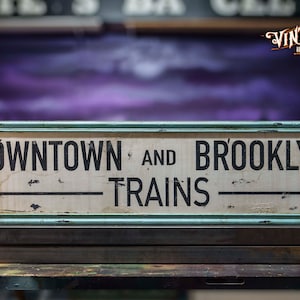Vintage Downtown & Brooklyn Trains Sign - 1980s Signage - Industrial ...