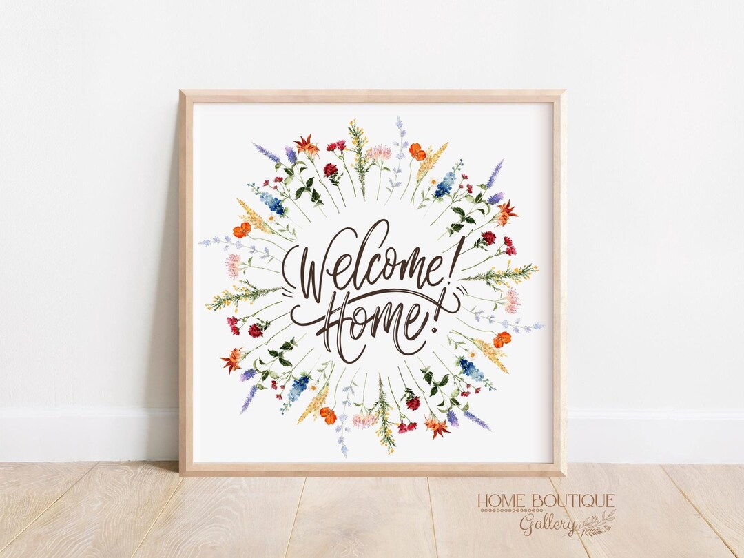 Welcome Home Sign Watercolor Wild Flower Print Wall Art Wild Floral ...