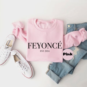 Personalized Feyonce Sweatshirt, Engagement Outfit, Custom Fiancee Est ...