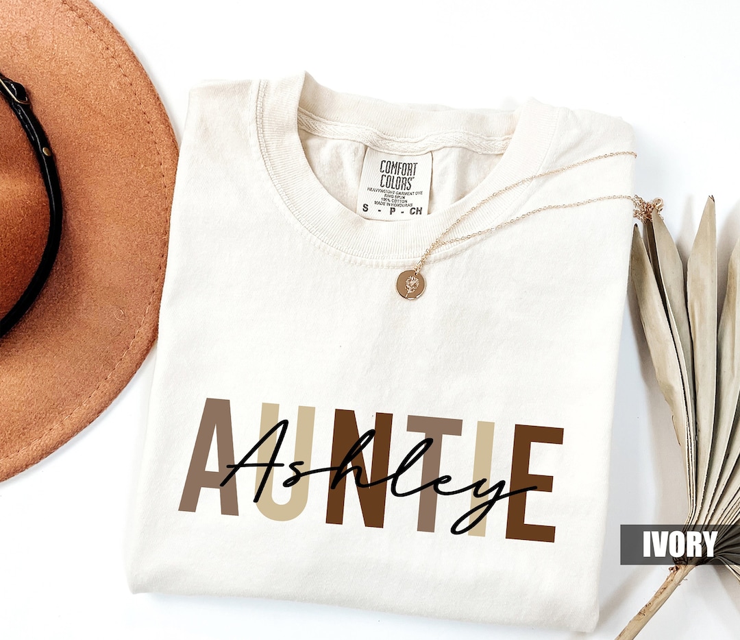 Comfort Colors® Personalized Auntie T-shirt, Auntie Shirt, Trendy Aunt ...