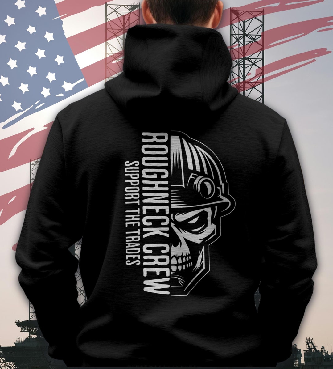 Roughneck Crew Hoodie: Oil Rig Worker, Support the Trades - Etsy