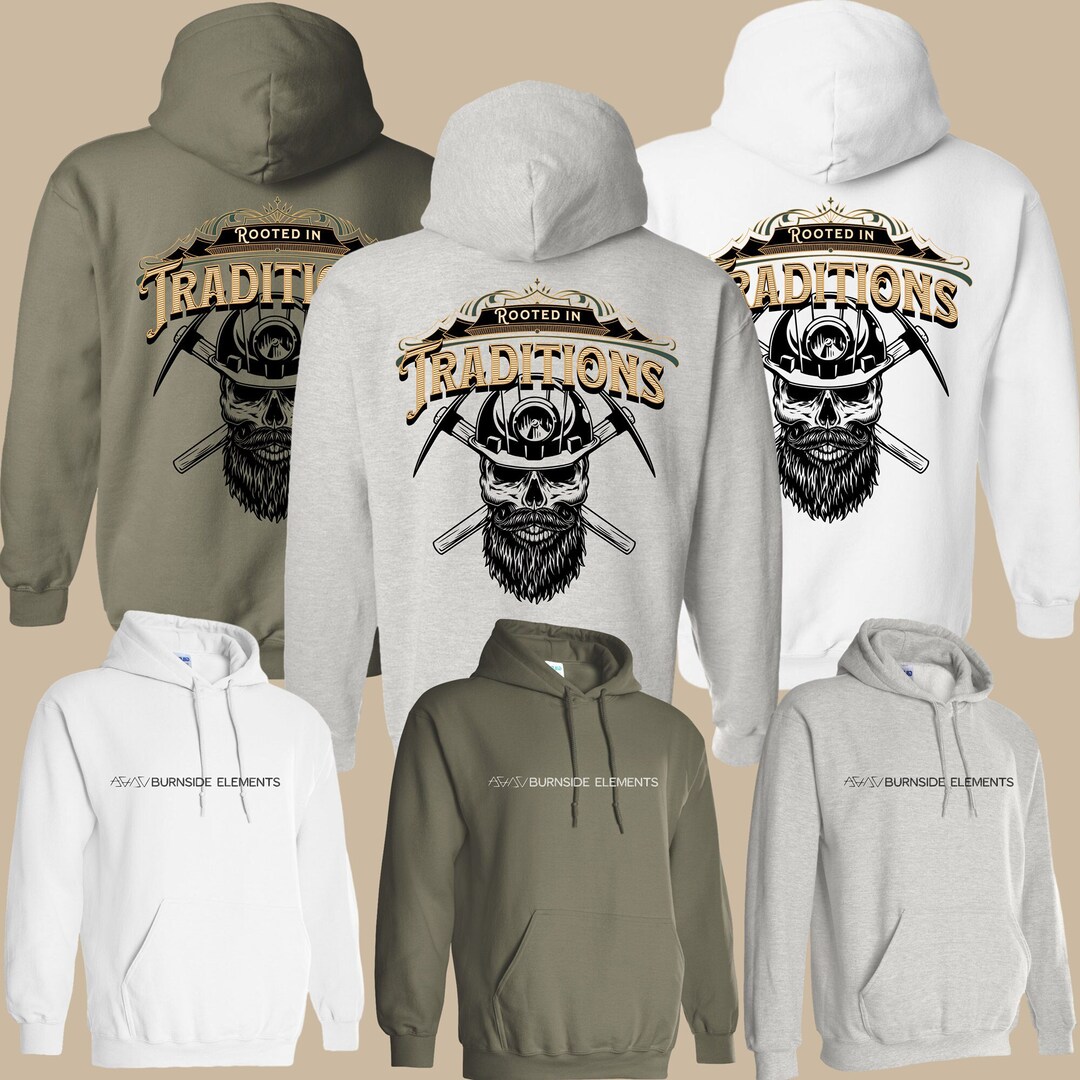 Rooted in Traditions Mining Axe Pick Tool Hooded Sweatshirt Union Local ...