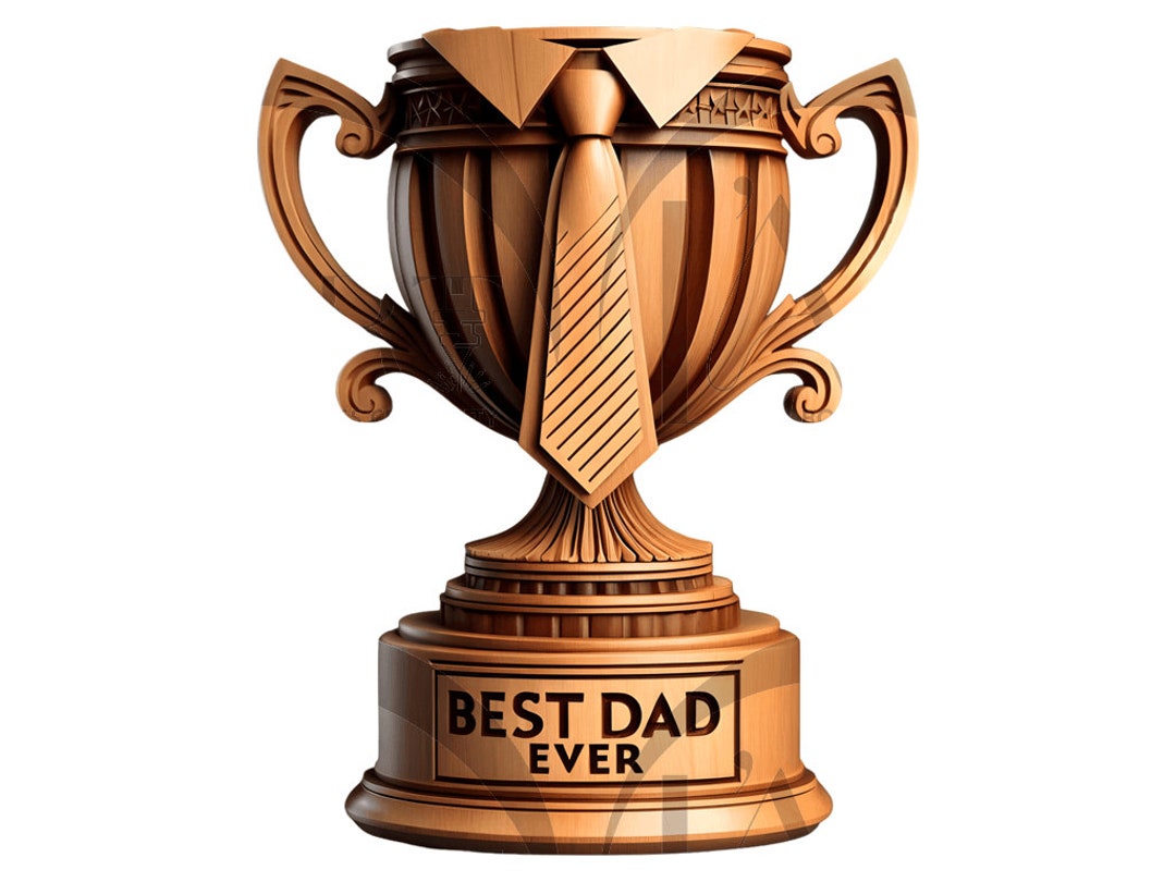 Best Dad Ever Trophy 3D Illusion Digital Design for Laser Engraving ...