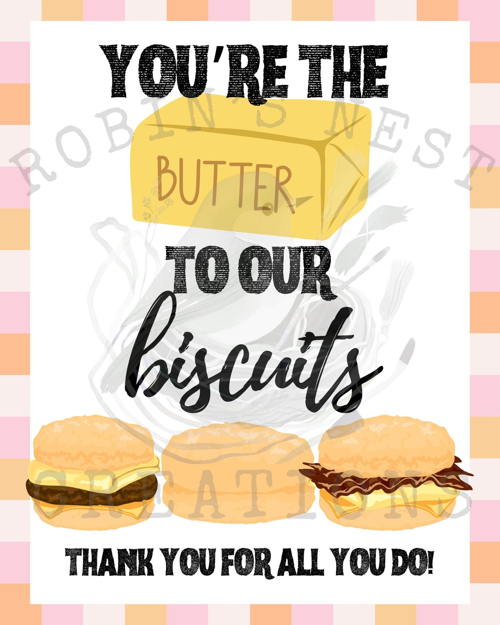Biscuit Appreciation Sign Digital Download - Teachers, Staff - Etsy