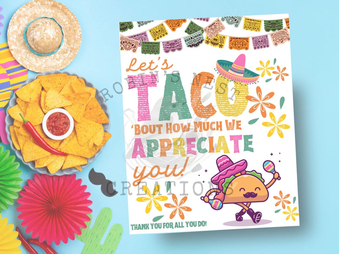 Taco Appreciation Sign Digital Download - Teachers, Staff - Etsy