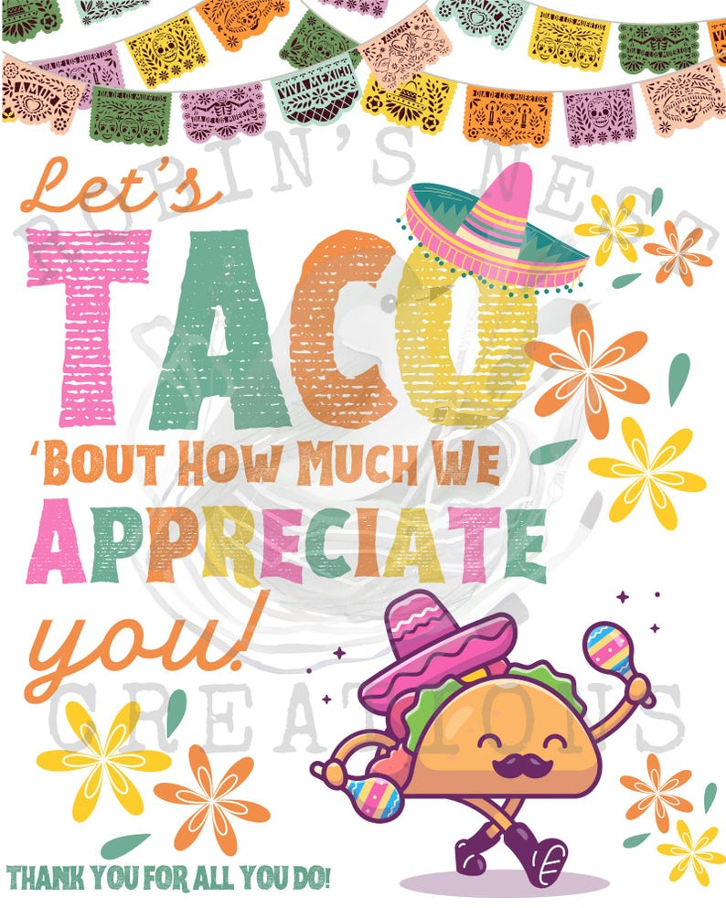 Taco Appreciation Sign Digital Download - Teachers, Staff - Etsy