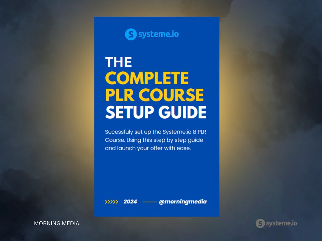 Systeme.io 8-in-1 PLR Package - A Complete Step by Step Guide for Setting up the Systeme.io PLR ...