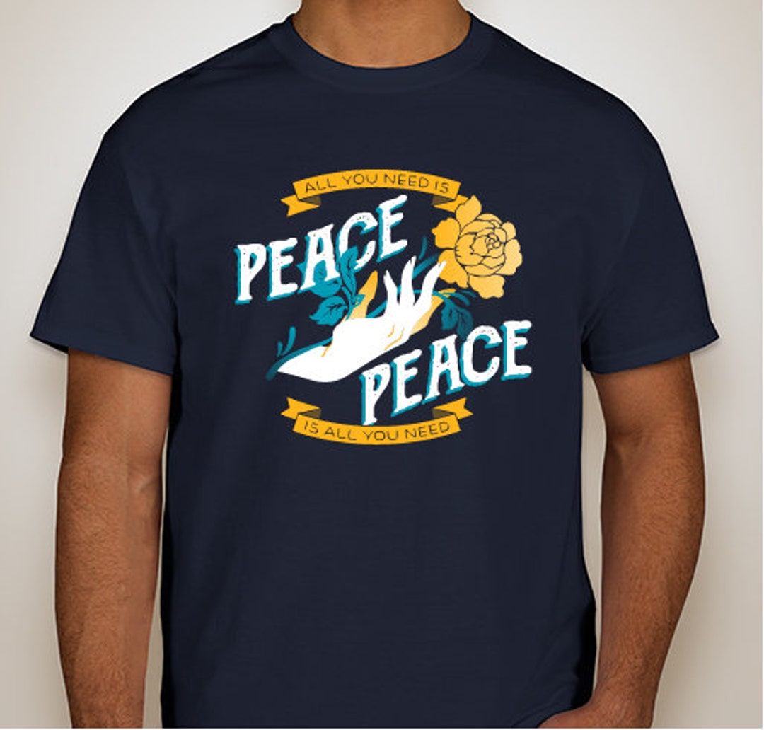 All You Need is Peace, Peace is All You Need - Etsy