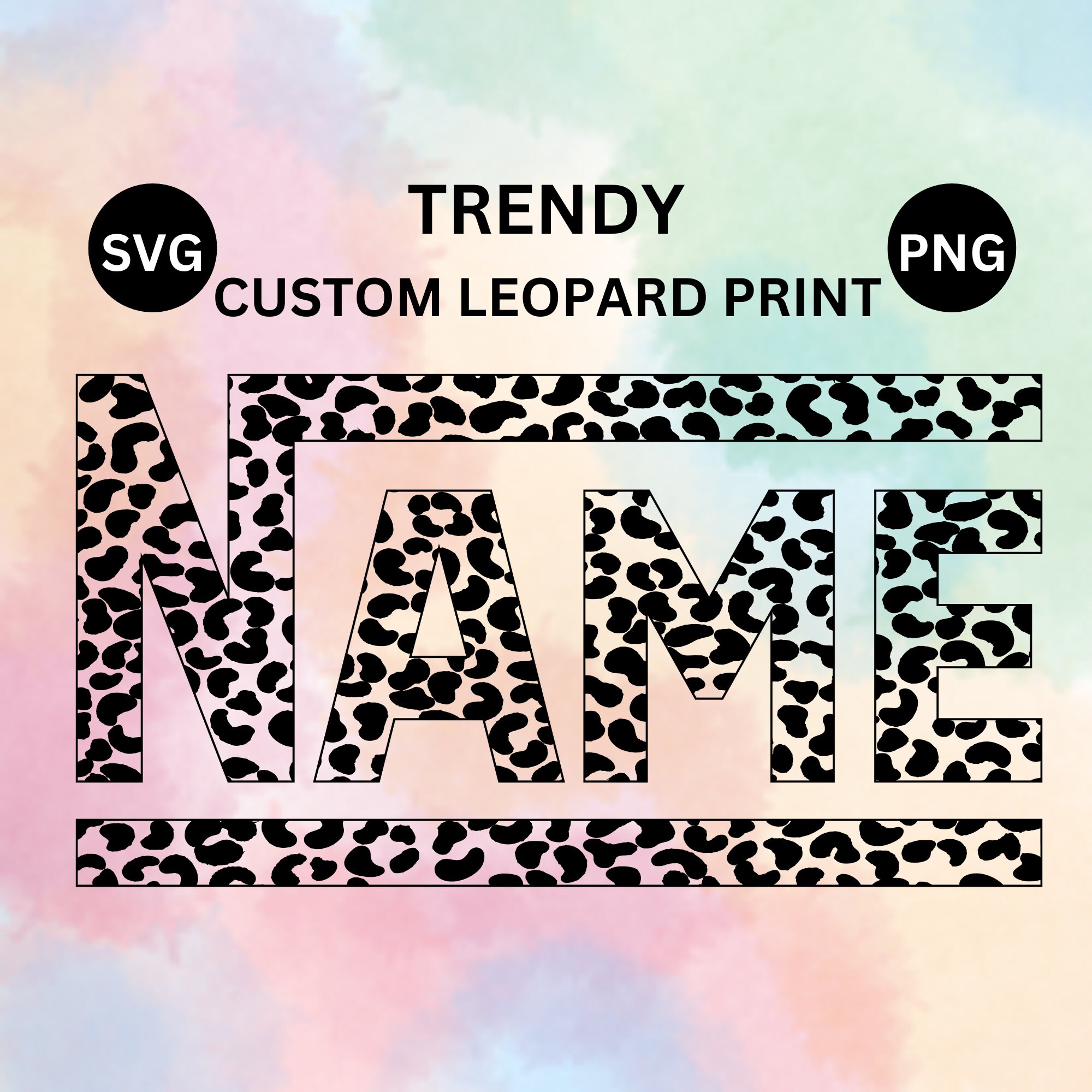 Leopard Print Custom SVG Leopard Print Custom PNG Custom - Etsy