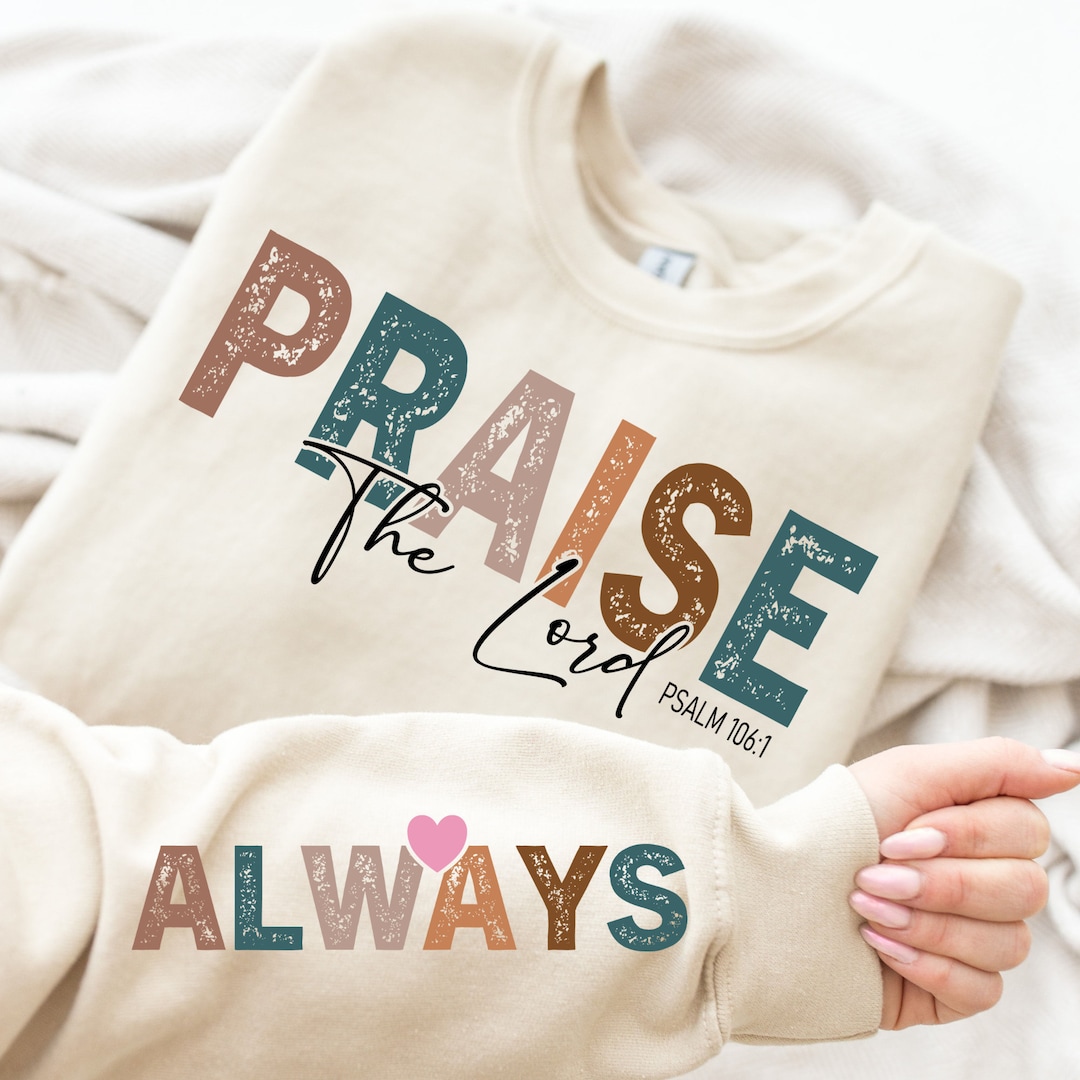 Praise the Lord Svg Png, Elegant Boho Christian Quote SVG, Sleeve Shirt ...