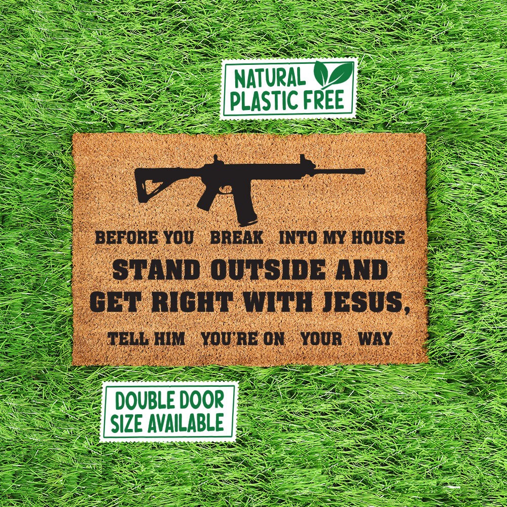 Stand Outside and Get Right With Jesus Doormat All Natural Eco Friendly ...