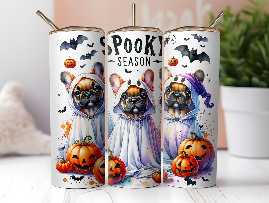 Spooky Season French Bulldog Ghost Halloween 20 Oz Skinny Tumbler ...