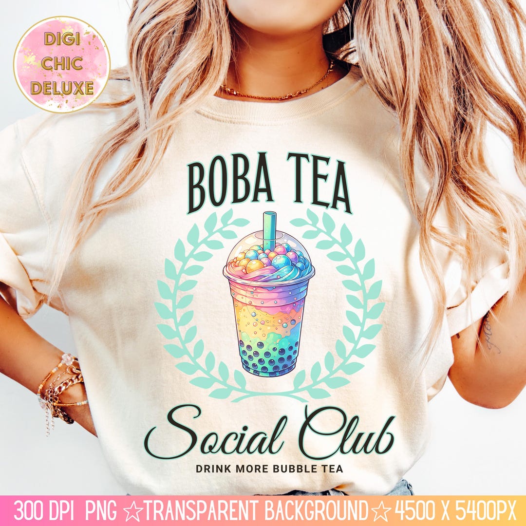 Boba Bubble Tea Social Club Shirt Sublimation and Dtf Design, Digital Download PNG Instant ...