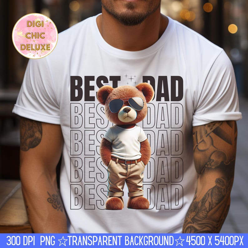 Best Dad Teddy Bear Clipart Shirt Sublimation and Dtf Design, Instant ...