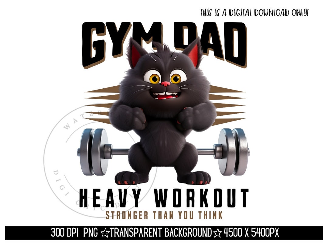 Gym Dad Workout Clipart Shirt Sublimation and Dtf Design, Instant ...