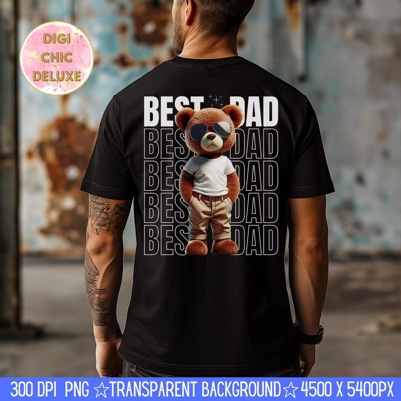 Best Dad Teddy Bear Clipart Shirt Sublimation and Dtf Design, Instant ...