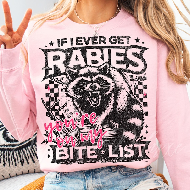 If I Ever Get Rabies PNG, Funny Raccoon Vintage Design Png, Rabies ...