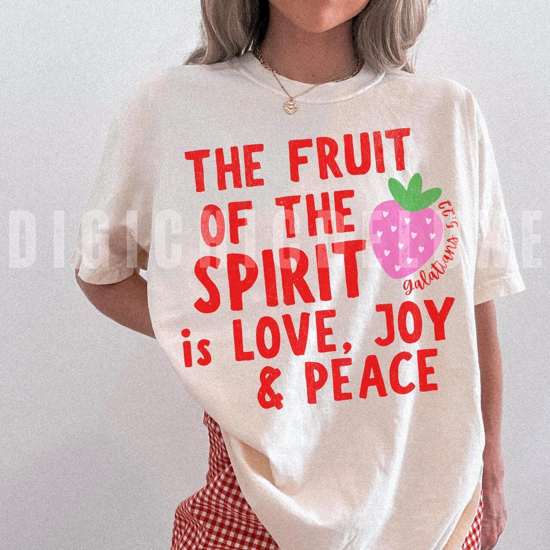 Strawberry Fruit of the Spirit Christian PNG, Bible Verse Faith Shirt ...
