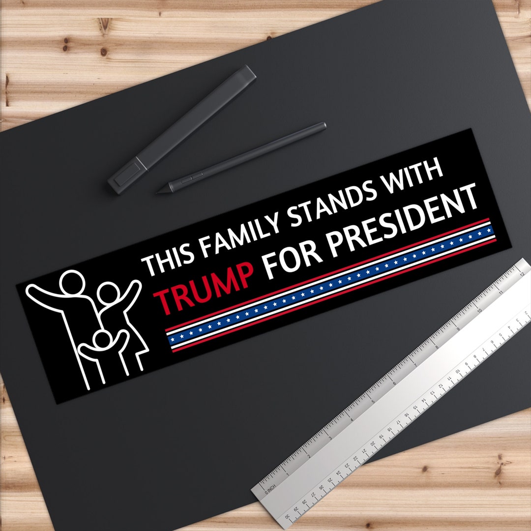Trump Family Vinyl Decal | Bumper Sticker for Car or Truck Window ...