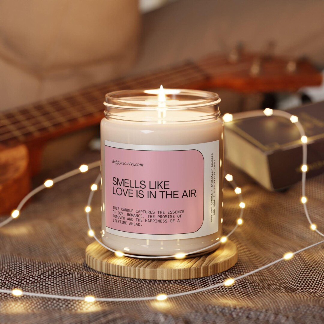 Smells Like Love is in the Air Candle Romantic Gift for Her or Him ...