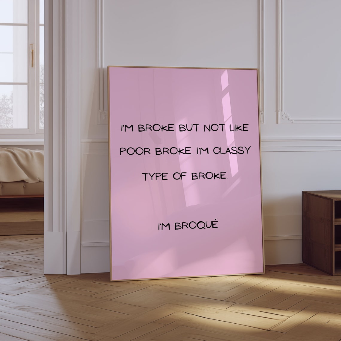 Im Broke Poster, Funny Quote Wall Art, Dorm Room Poster, Typography ...