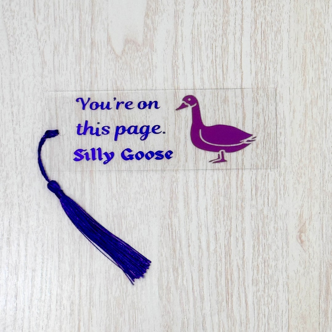 Duck Bookmark You're on This Page silly Goose Cute Bookmark Book Lovers ...