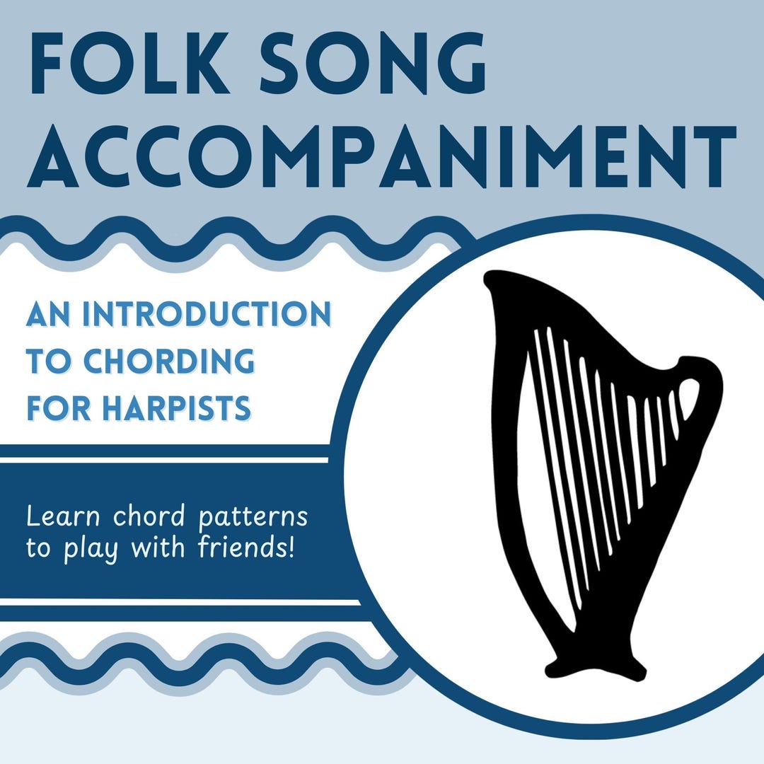 Folk Song Accompaniment - an Introduction to Chording for Harpists - Etsy