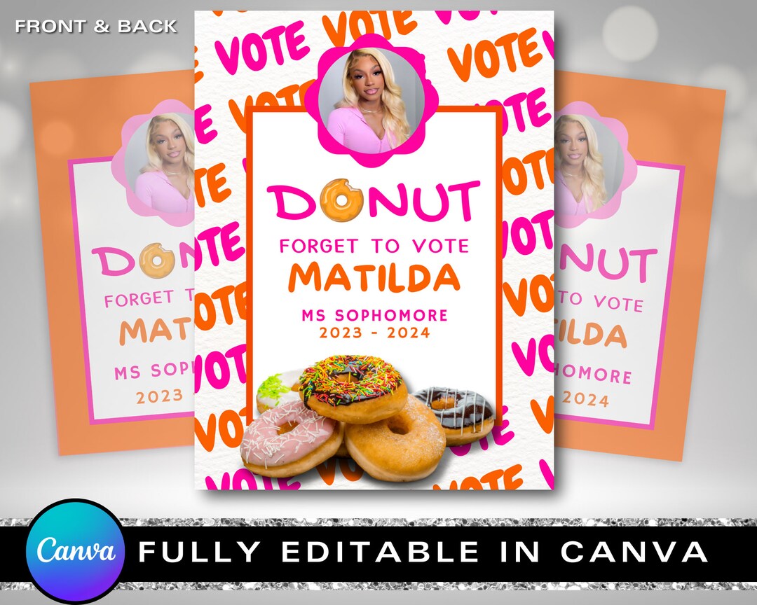 Student Council Poster, Donut Forget to Vote, Homecoming Campaign, Prom ...