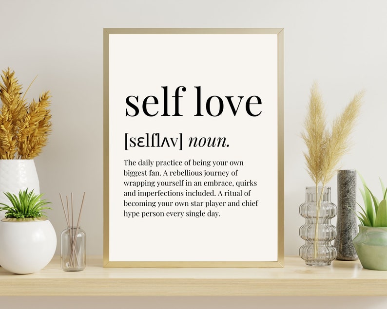 Self Love Definition Print, Typography Print, Printable Wall Art ...