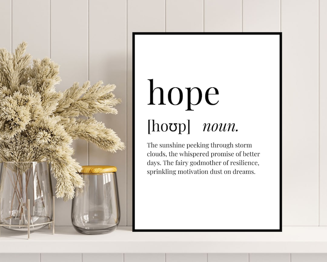 Hope Definition Print, Typography Print, Printable Wall Art, Dictionary ...