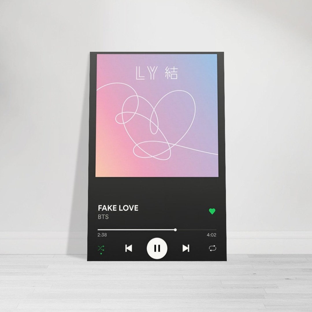 BTS Fake Love Spotify Poster. BTS Poster. K-pop Poster. BTS Fake Love ...