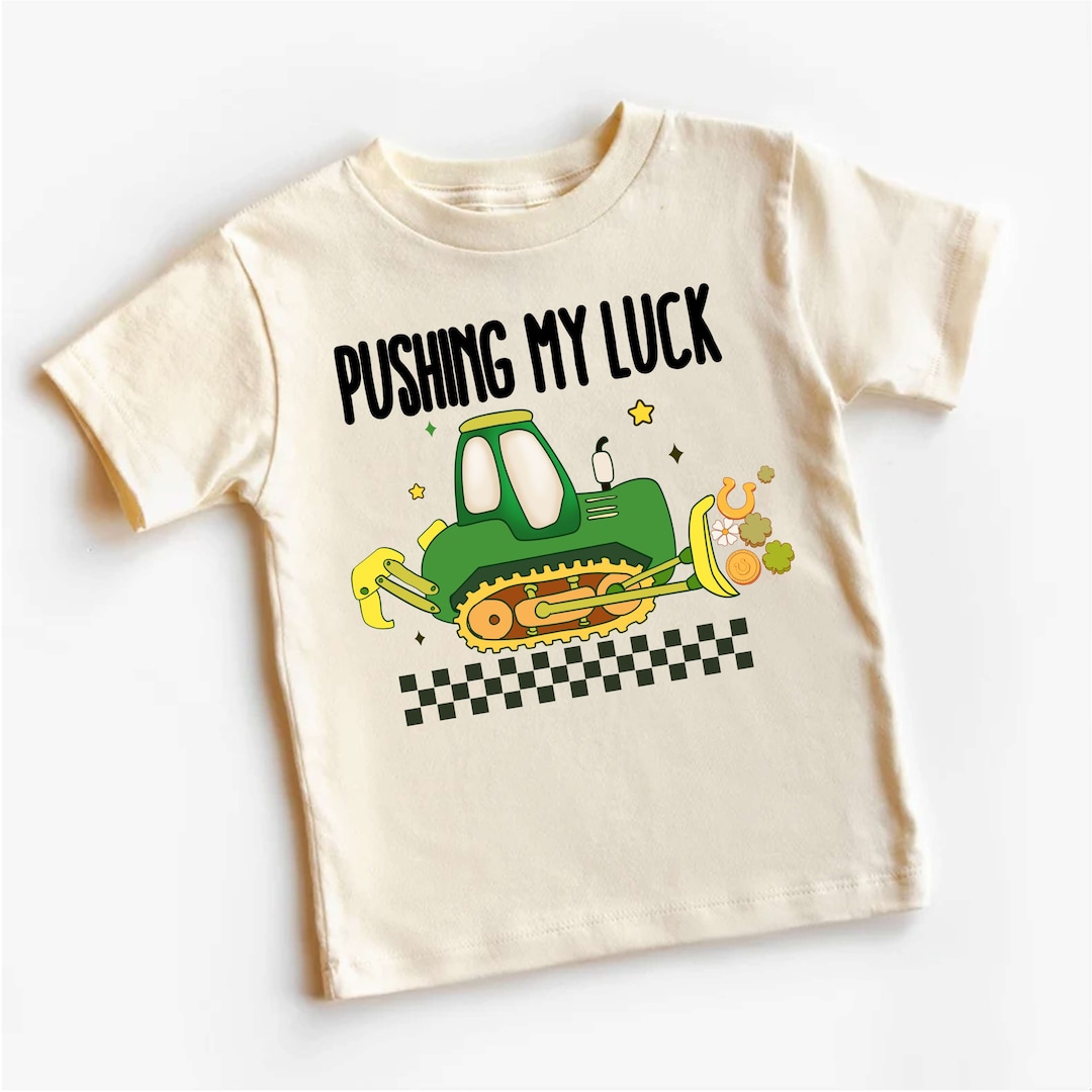 2 Png,pushin' My Luck PNG, Kids Shirt Design, Shamrock PNG, Pushing My ...