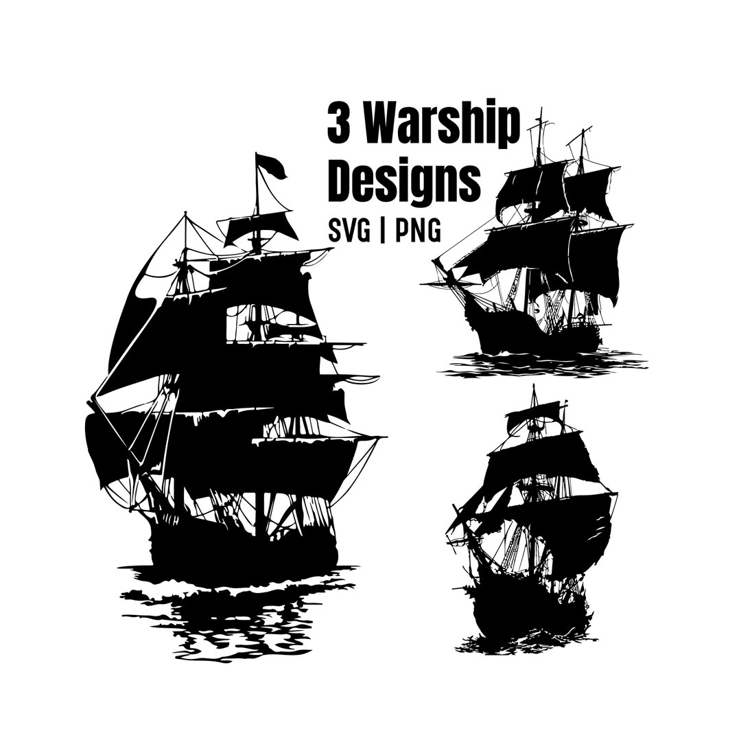 3 Warship SVG Bundle,warship Cut File,fin Warship Svg,warship Png ...