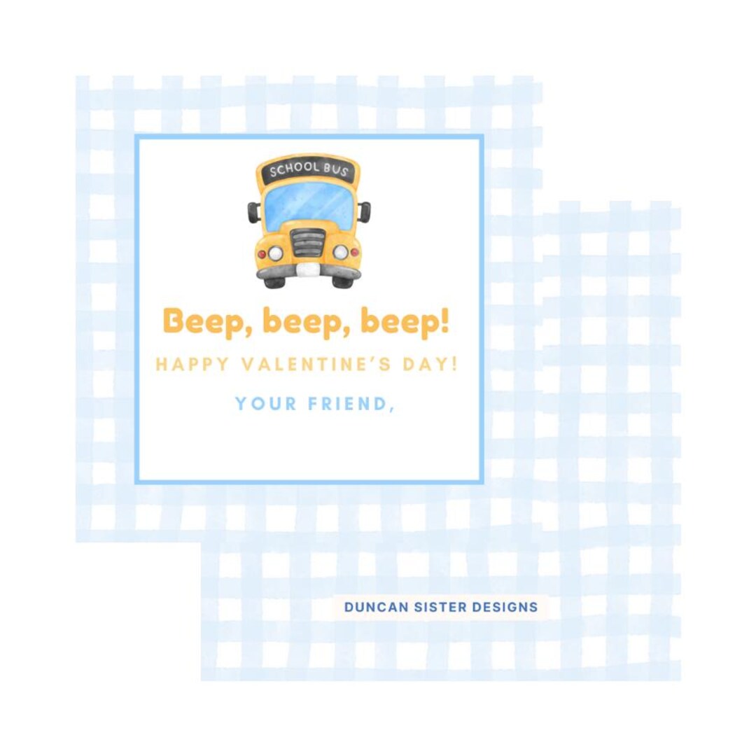 Beep, Beep, Beep, School Bus Valentine, Cute School Bus Valentine for ...