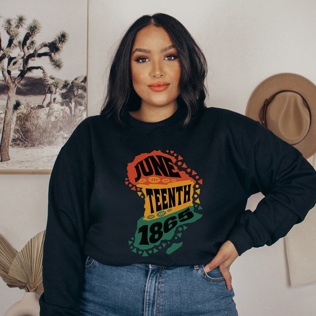 Juneteenth 1865 Sweatshirt, Juneteenth 1865, Civil Rights, Juneteenth ...