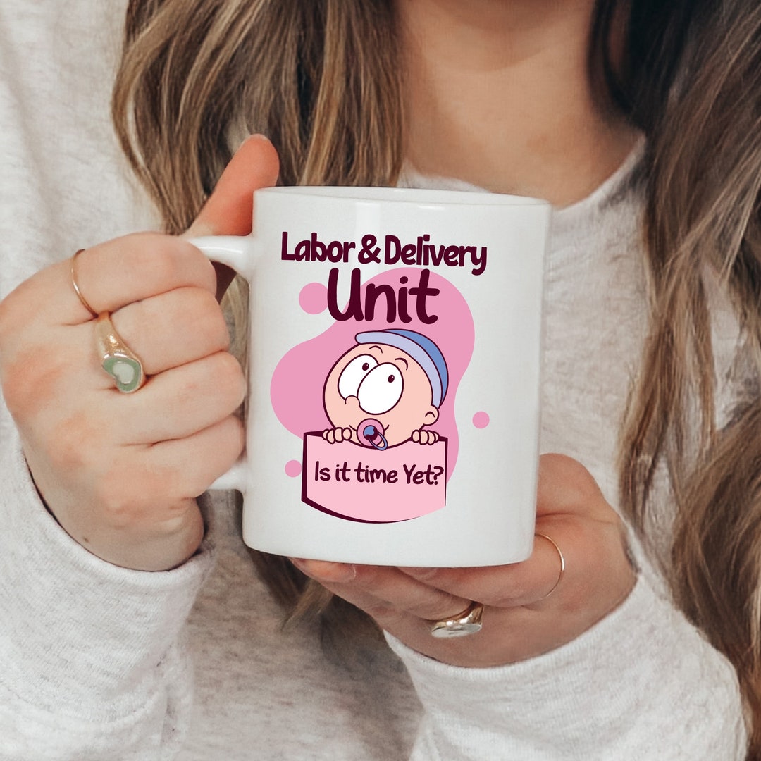 Labor and Delivery Mug, Delivery Nurse, Baby Delivery, Graduation Birth ...