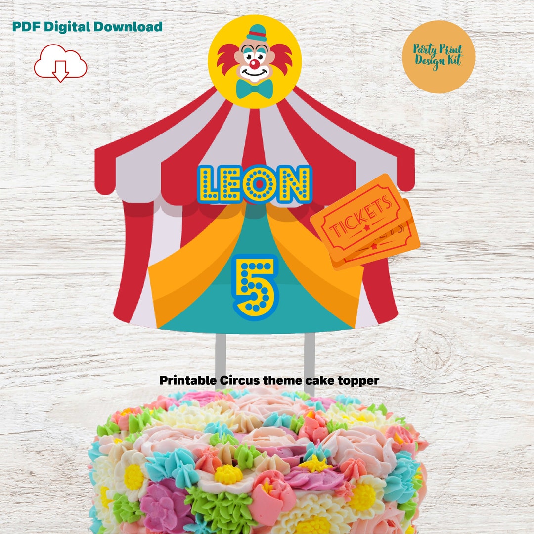 Printable Circus Tent Theme Cake Topper, Personalized Circus Tent Cake ...