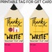 Thanks for Being the WRITE Teacher, Gift Card Tag, Teacherappreciation ...
