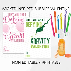 Non-editable Bubbles Defying Gravity Printable Valentines; Wicked ...