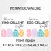 Have an EGG-CELLENT Easter; Egg Treat Non-editable Printable Gift Tags ...