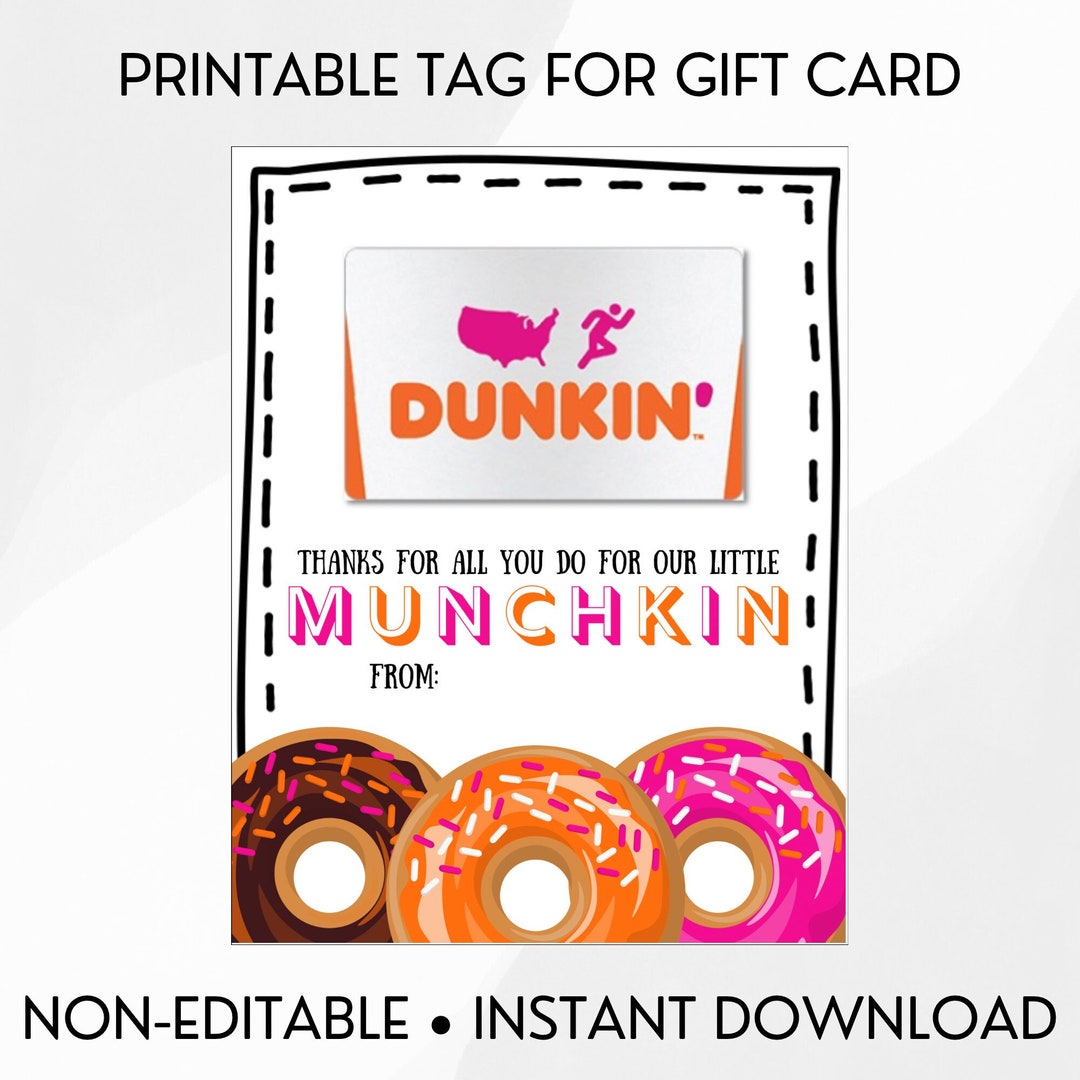 Thanks for All You Do for Our Little Munchkin, Dunkin Gift Card Tag ...
