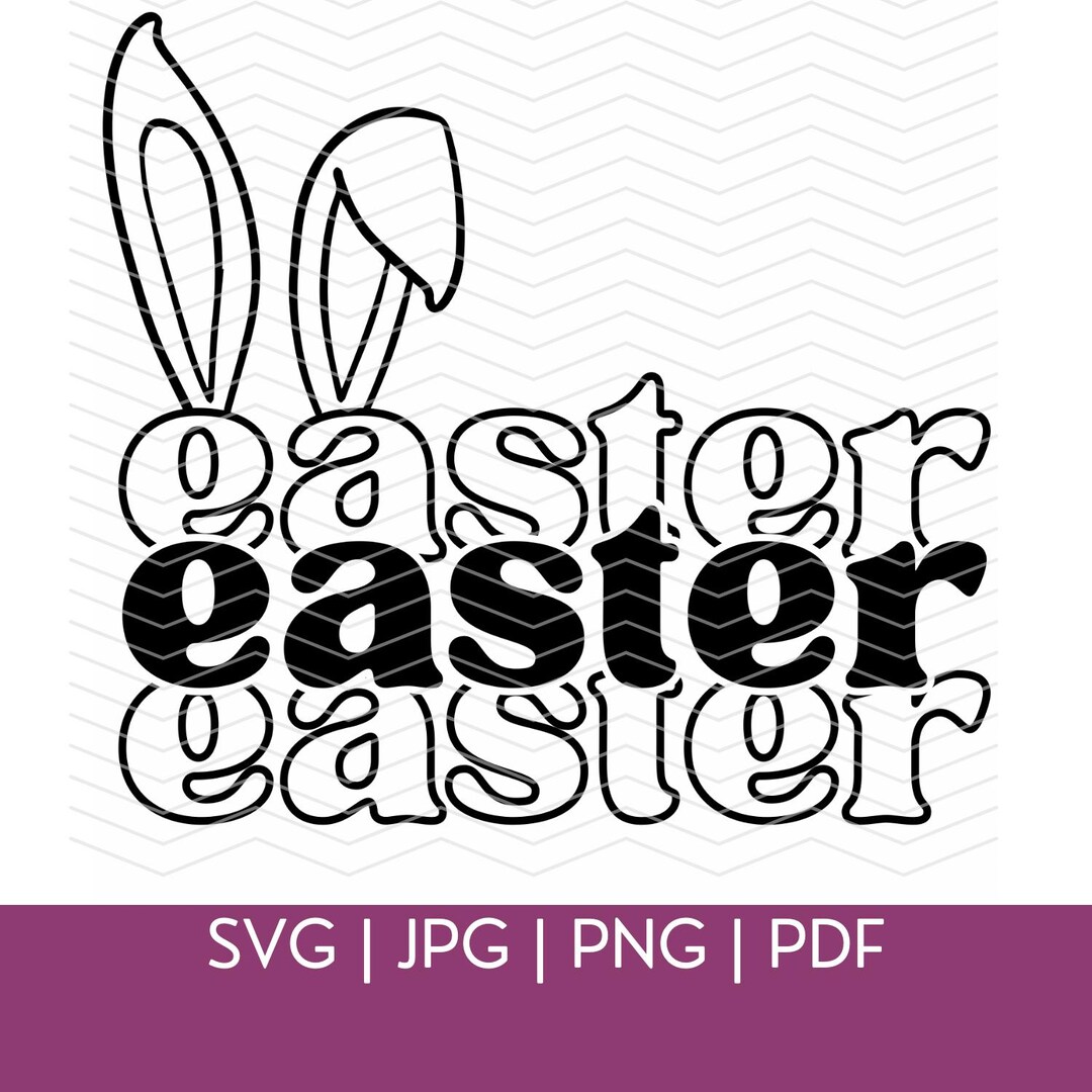 Easter Bunny Word Art - SVG Cut File / PNG / Jpeg / PDF - Cricut Shirt ...