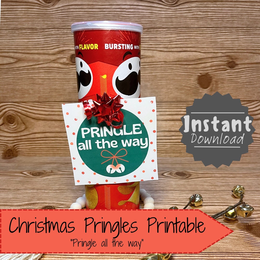 Non-editable Christmas Pringles Tag, Pringle All the Way, Christmas ...