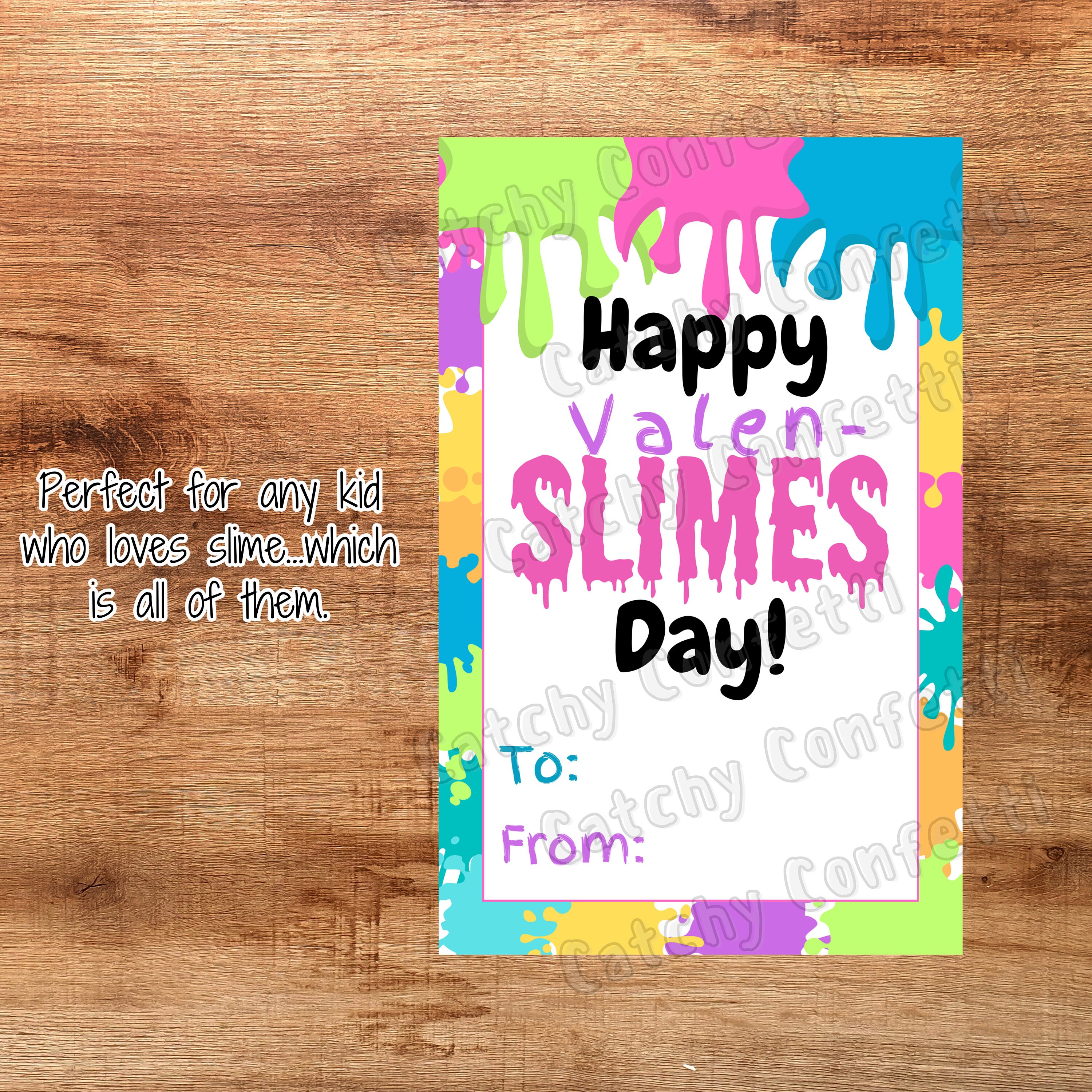 Slime Non-editable Printable Valentines; Non-edible Valentine; Happy ...