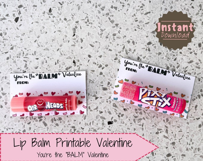 Happy Valentine's Day You're the Balm Printable Flags Husband Boyfriend ...